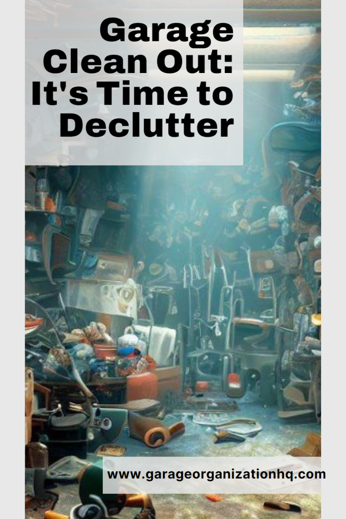 Garage Clean Out - Garage Organization HQ